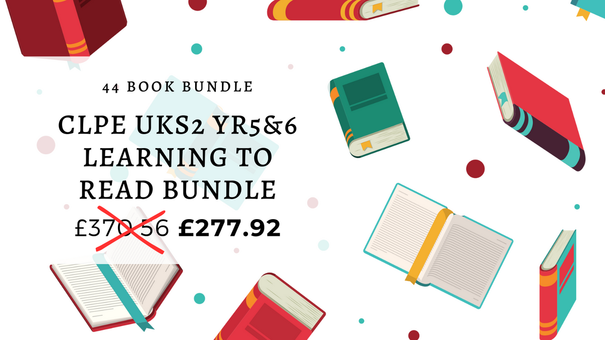 CLPE UKS2 YR 5&6- 44 Learning to read Book Bundle – Sheels Educational